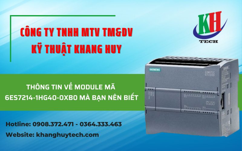 Thông tin về module mã 6ES7214-1HG40-0XB0 mà bạn nên biết